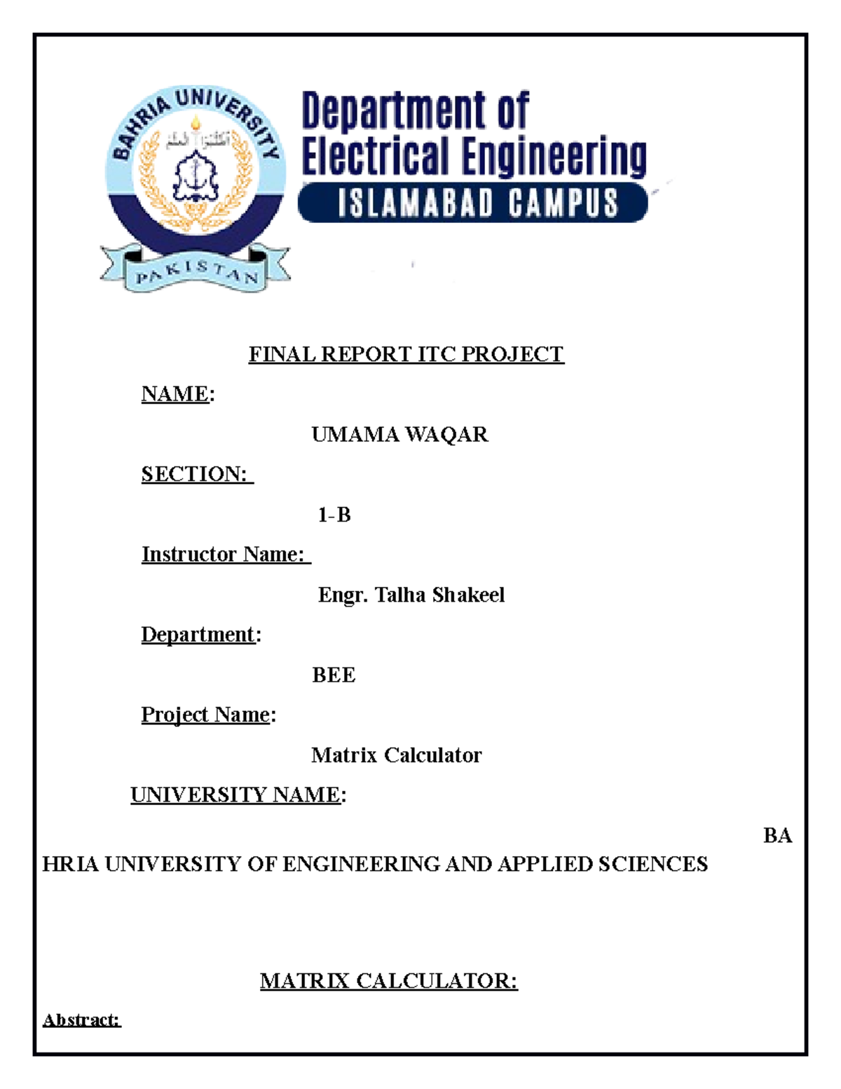 Final Report ITC Project - FINAL REPORT ITC PROJECT NAME: UMAMA WAQAR ...