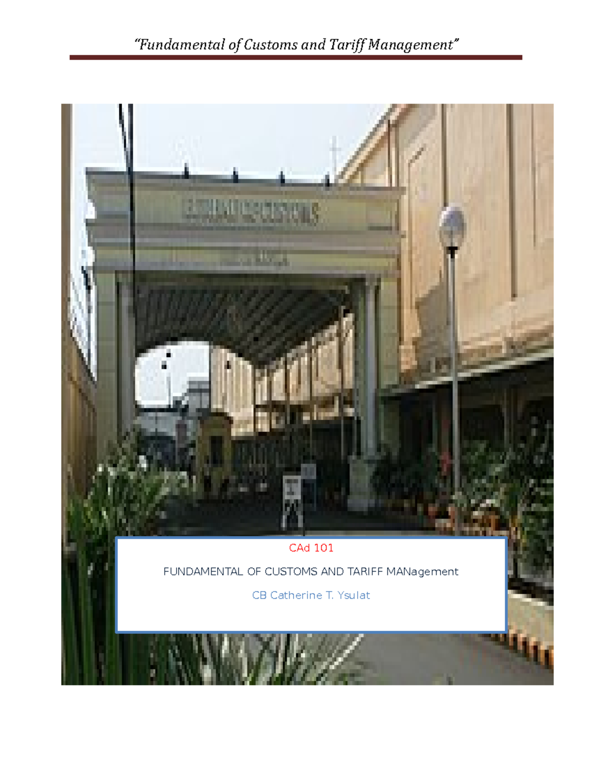 Fundamentals of Custom and Tariff CAd 101 Module 1 and Module 2 - CAd ...