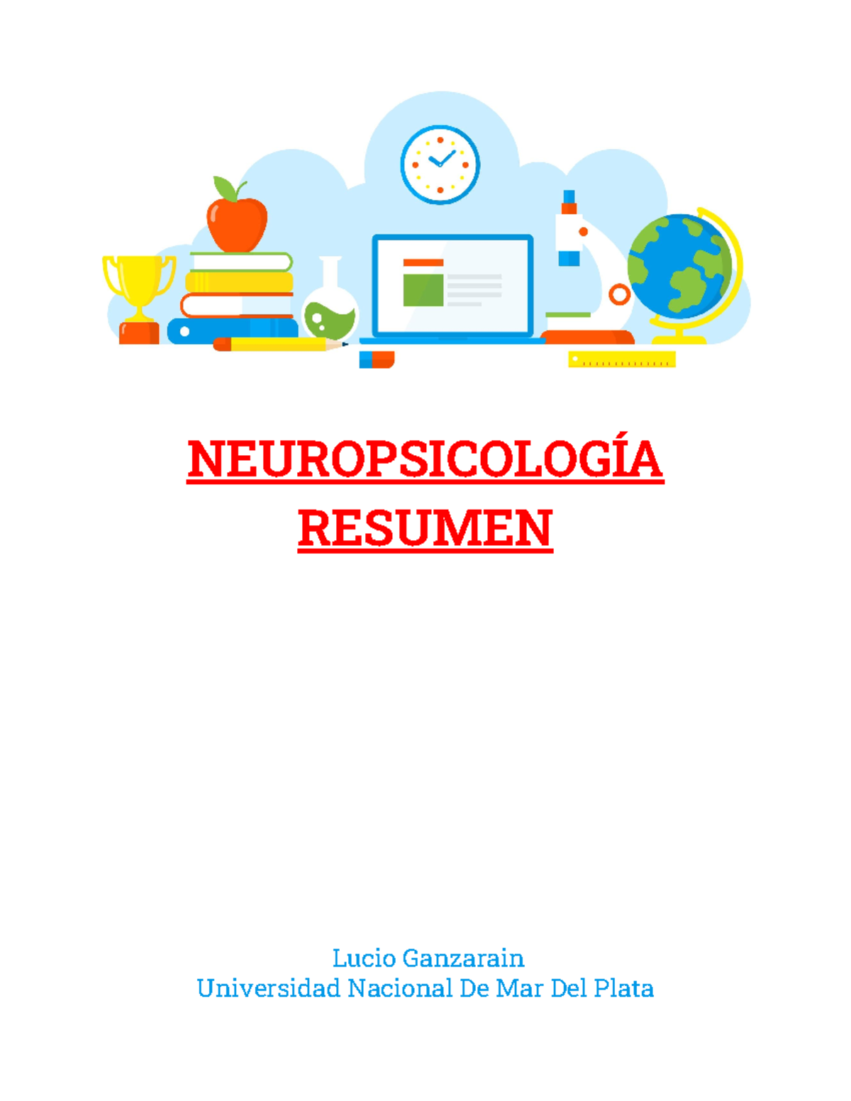 Resumen - 2Do parcial - asfasfasf - NEUROPSICOLOGÍA RESUMEN Lucio ...