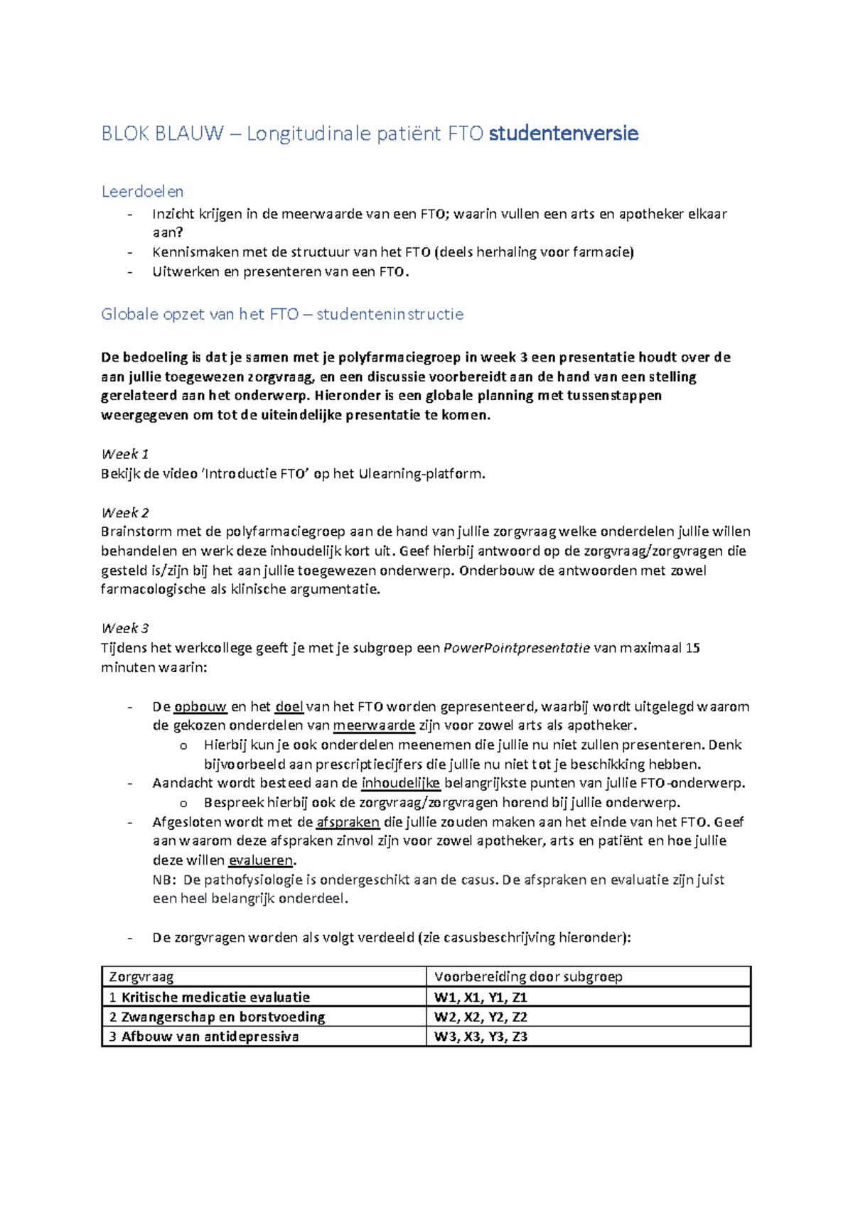 BLOK Blauw - Instructie - BLOK BLAUW – Longitudinale patiënt FTO ...