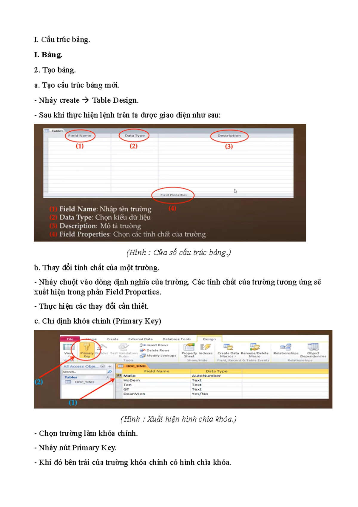 Tin cd2 - cho các em học sinh lớp 12 - I. Cấu trúc bảng. I. Bảng. 2. Tạo bảng. a. Tạo cấu trúc ...