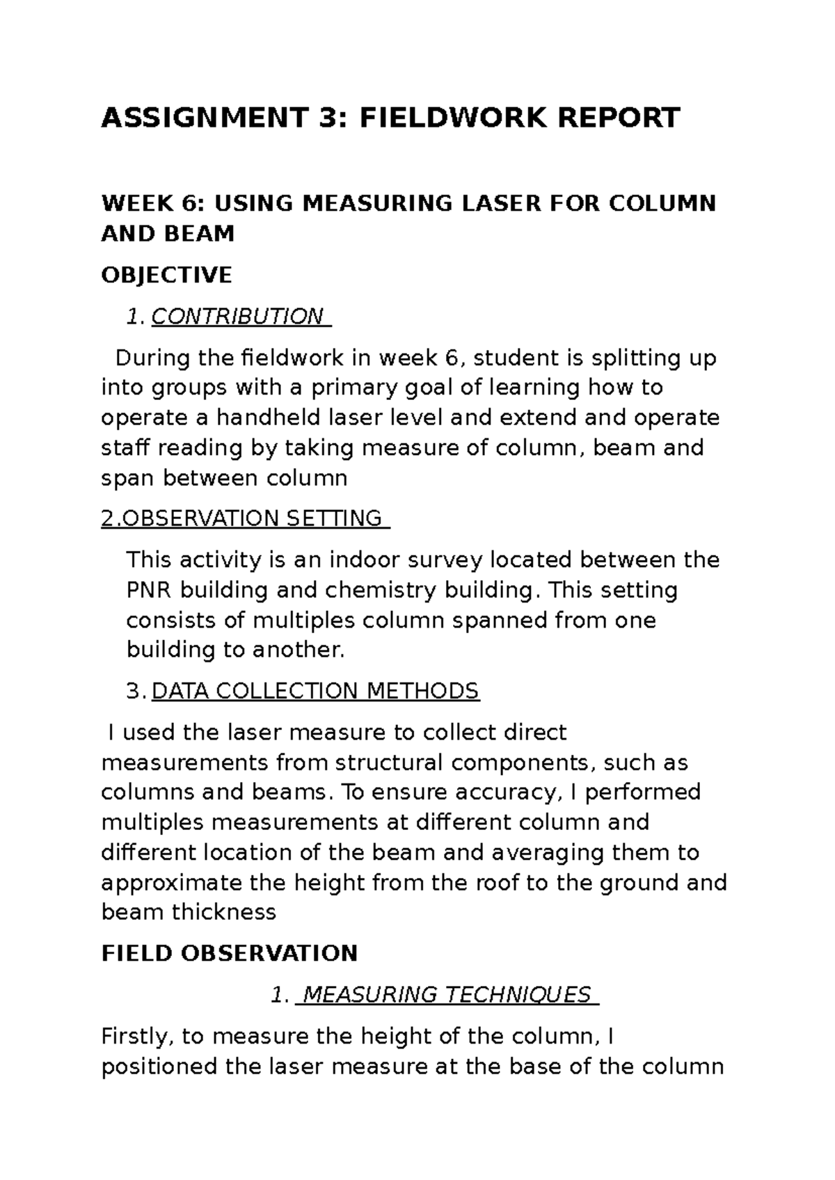 Assignment 3 - ASSIGNMENT 3: FIELDWORK REPORT WEEK 6: USING MEASURING LASER FOR COLUMN AND BEAM ...