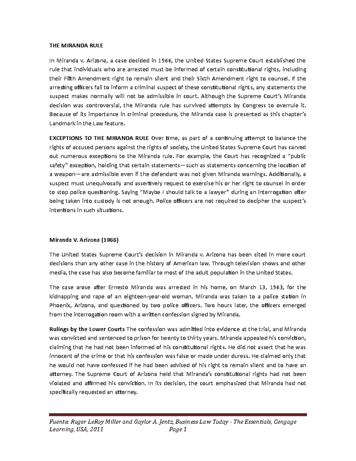 The Miranda Rule - THE MIRANDA RULE In Miranda v. Arizona, a case ...