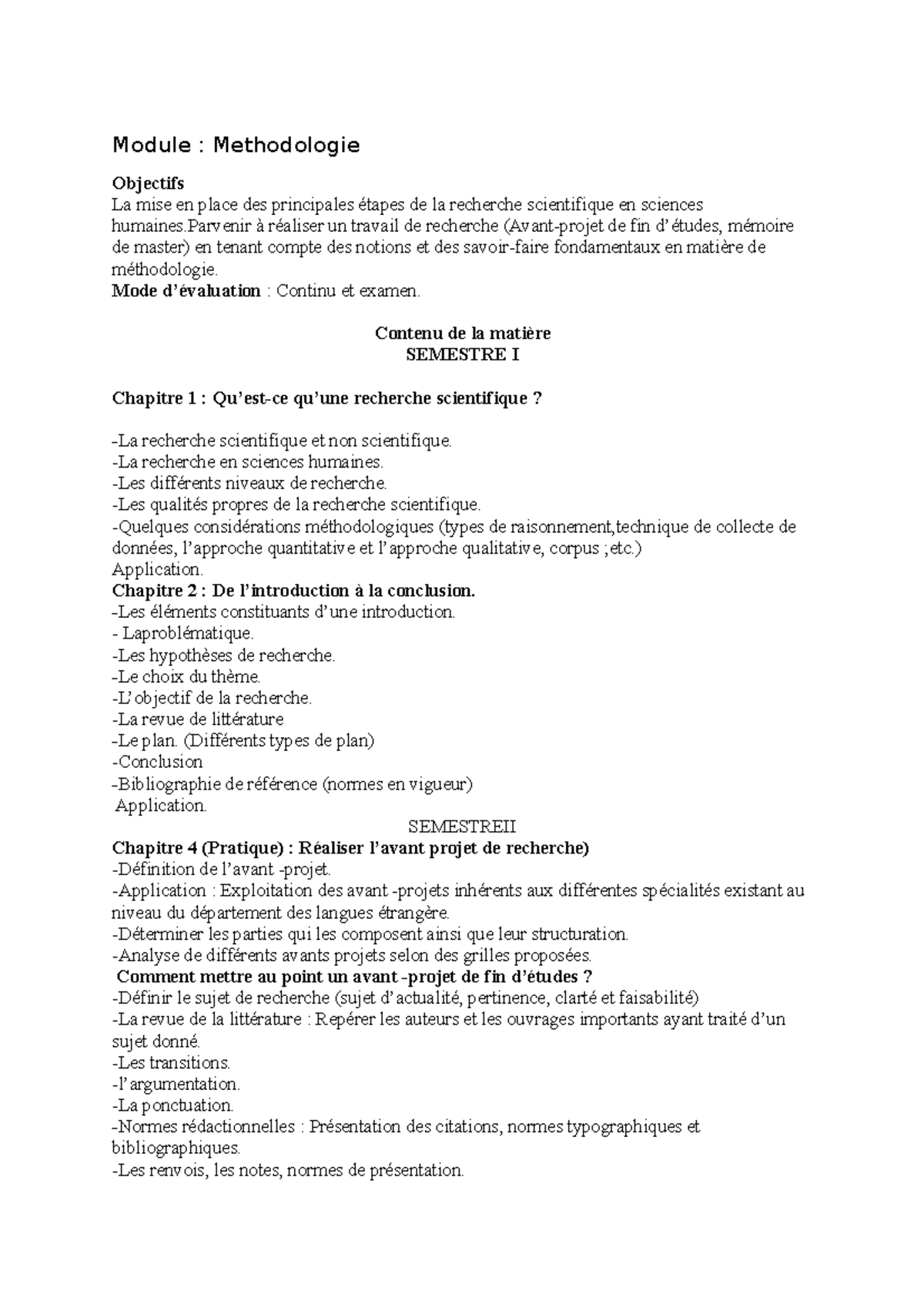 Methodologiem 1 - Module : Methodologie Objectifs La mise en place des principales étapes de la ...