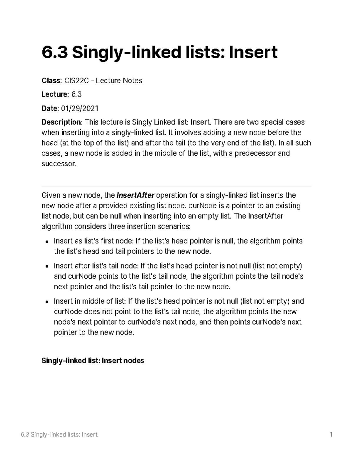 63 Singly Linked Lists Insert 6 Singly Linked Lists Insert Class Cis22c Lecture Notes 
