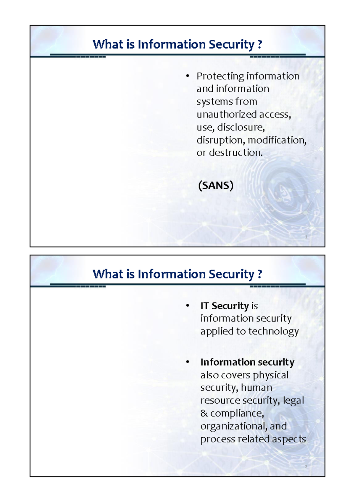 Info Sec (1 - 30) PPT files combined - • Protecting information and ...