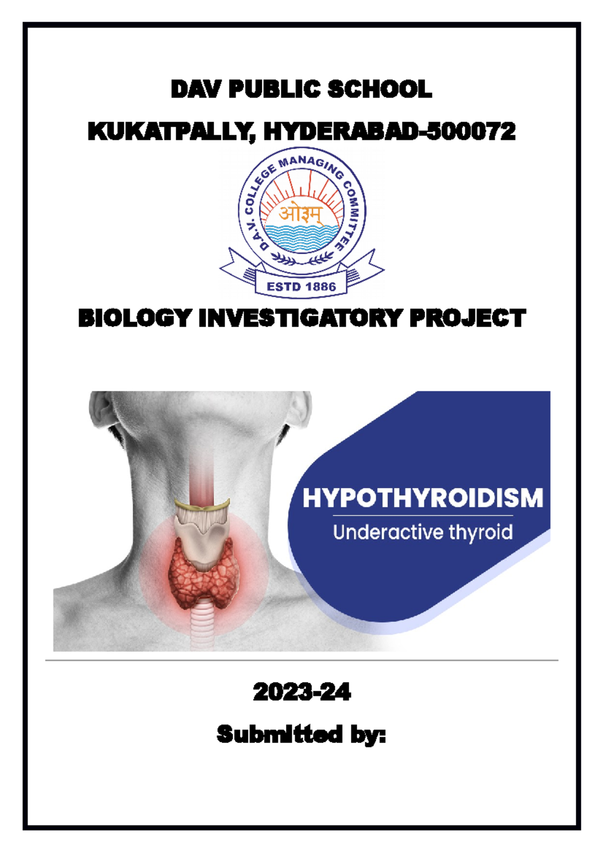 Biology Investigatory Project ON Hypothyroidism - DAV PUBLIC SCHOOL ...