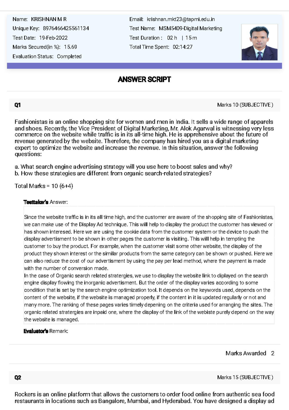 Digital - ANSWER SCRIPT Name: KRISHNAN M R Email: krishnan@tapmi.edu ...