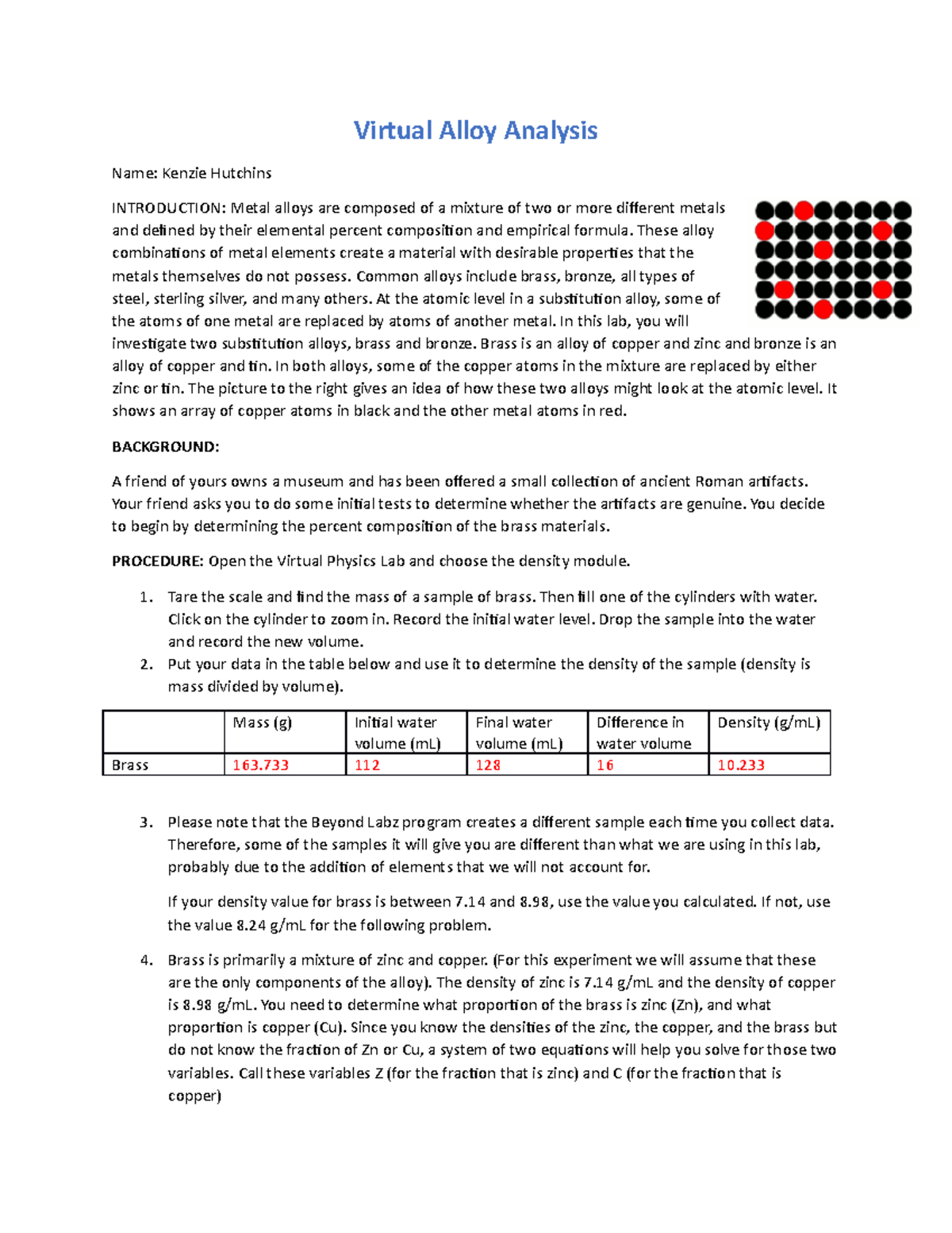 CHEM 105 Alloy Analysis - Virtual Alloy Analysis Name: Kenzie Hutchins ...
