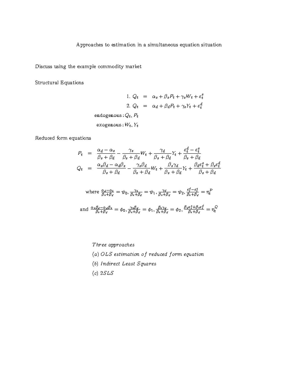 Lecture notes, lecture simultaneous equation - Approaches to estimation ...
