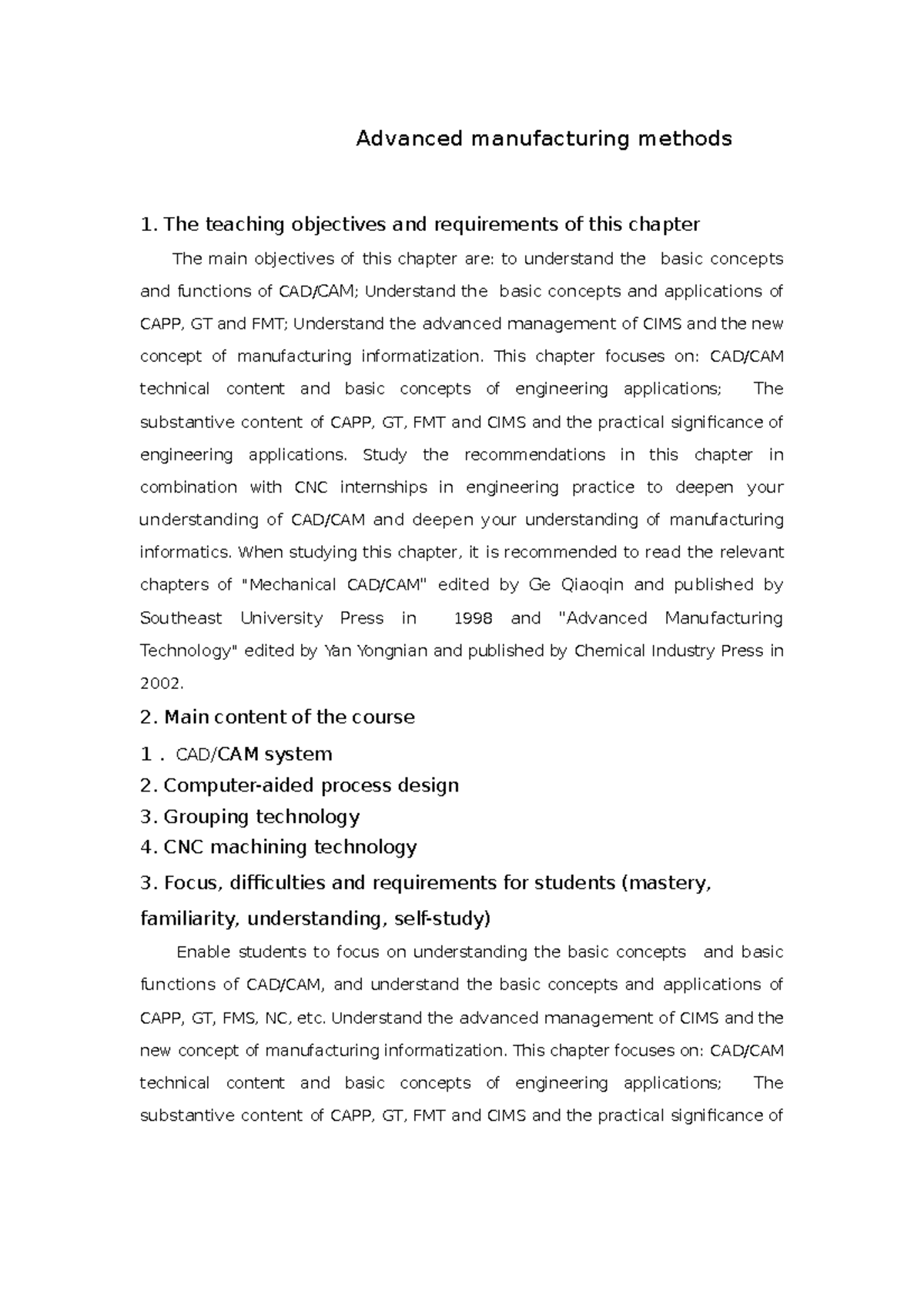 Advanced manufacturing methods - The teaching objectives and ...