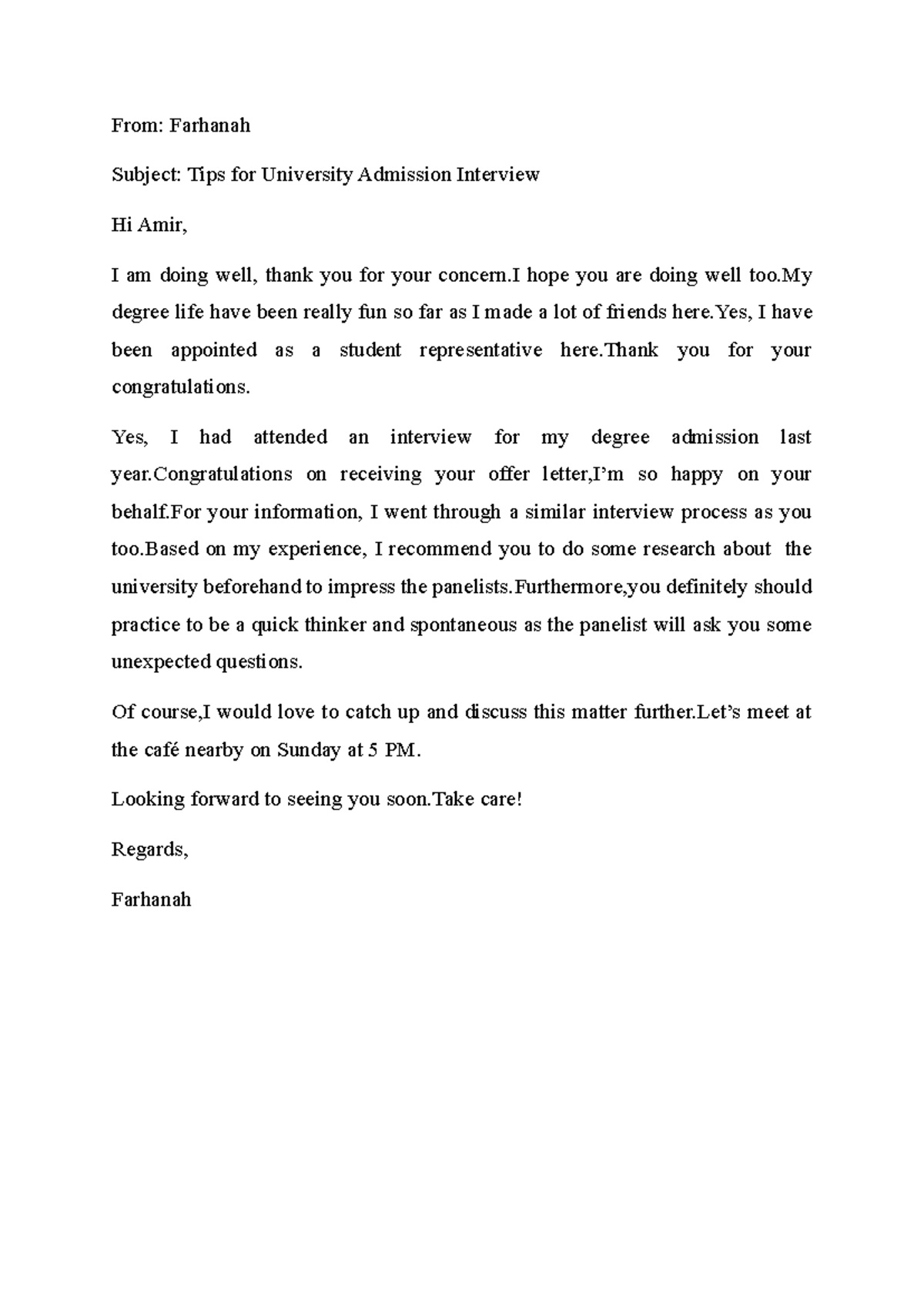 Email Writing Uni Interview - From: Farhanah Subject: Tips for ...