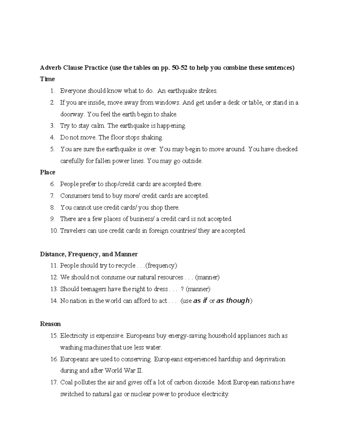 Adverb Clause Practice.204 - 50-52 to help you combine these sentences ...