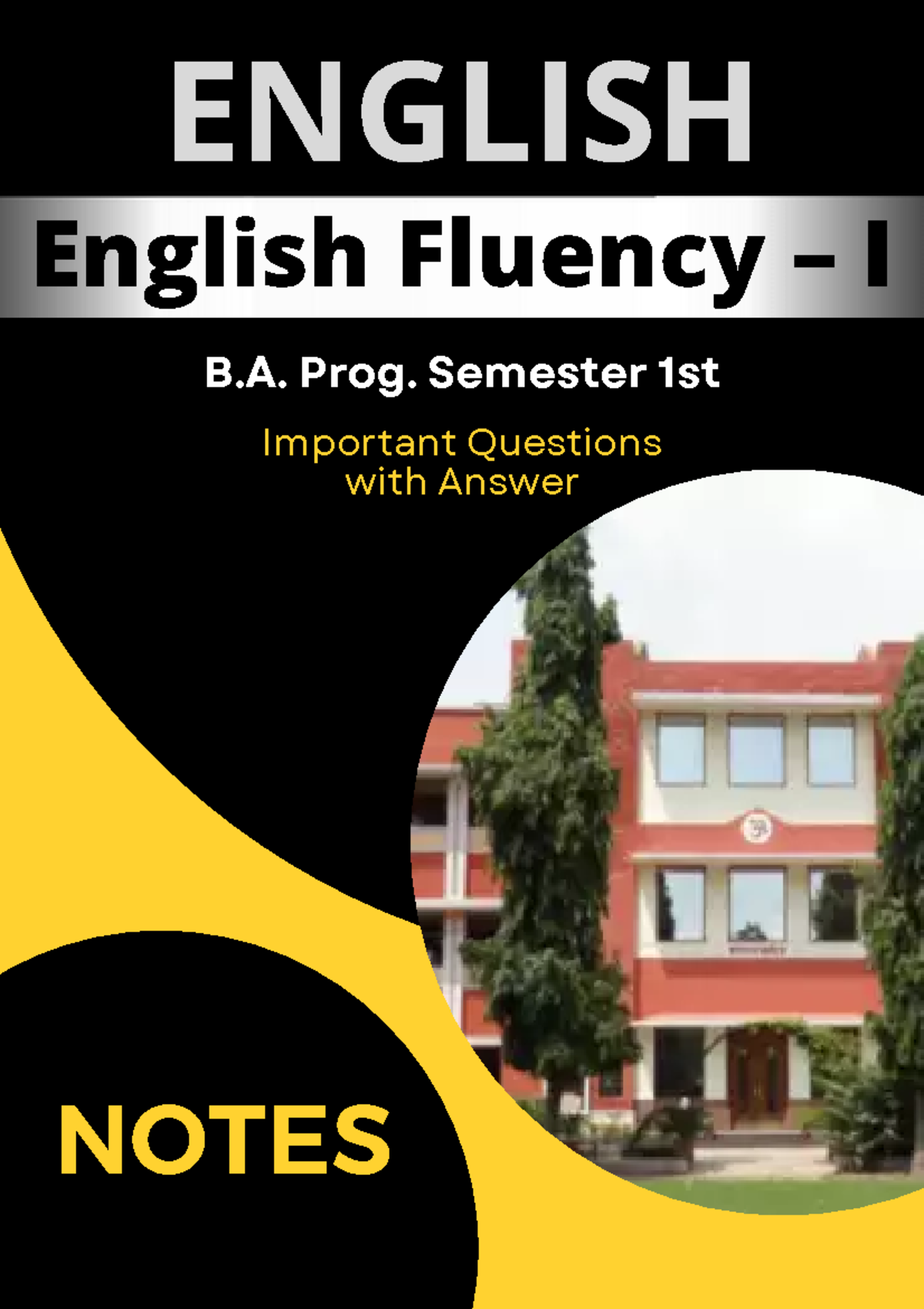 English Fluency-1 - NOTES English Fluency – I Important Questions with ...