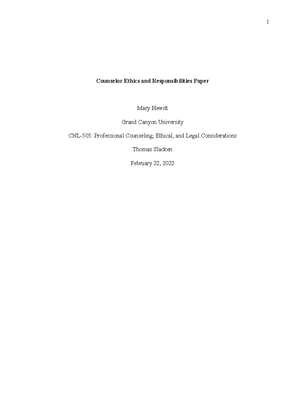 Counselor Ethics and Responsibility Paper - Counselor Ethics and ...