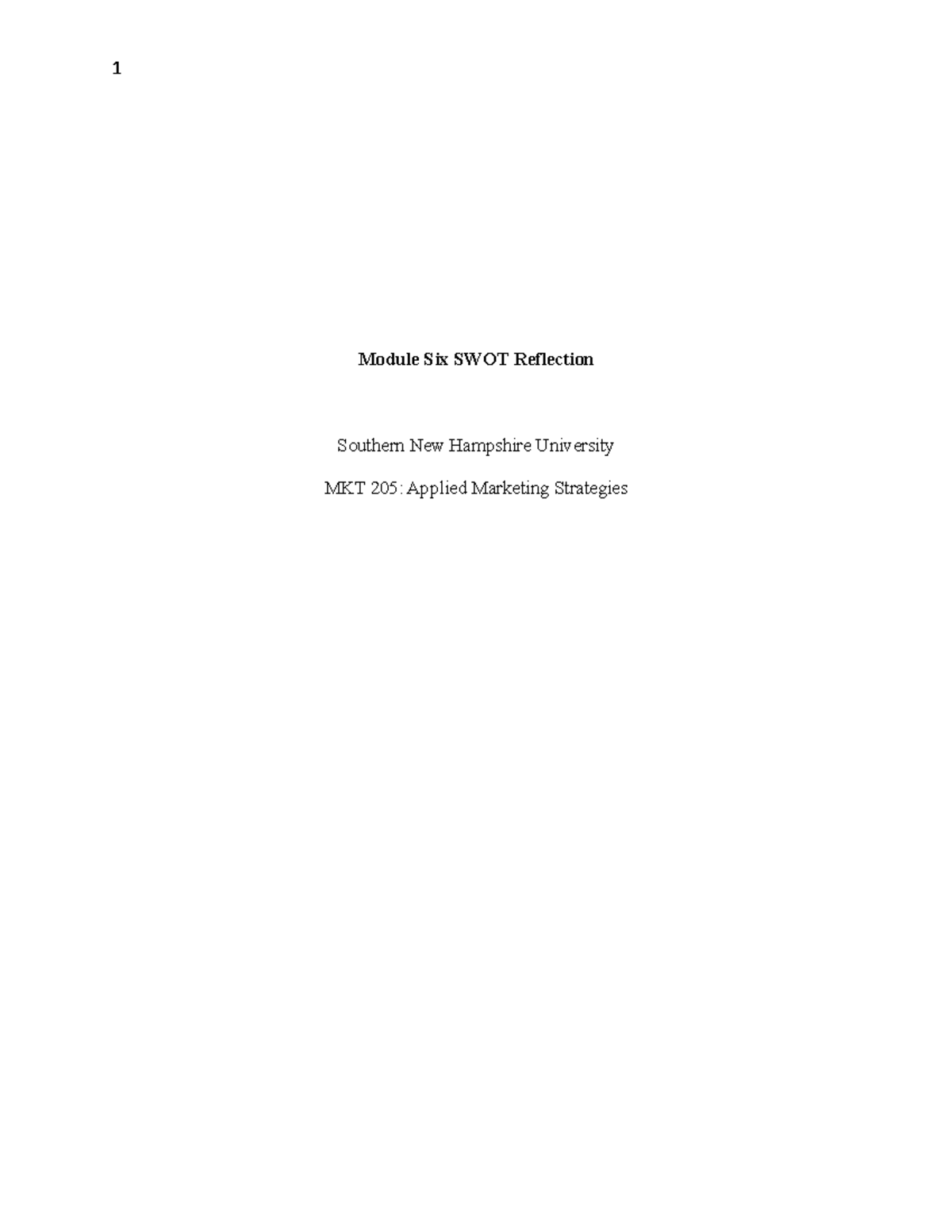 Module 6 SWOT Reflection - Module Six SWOT Reflection Southern New ...