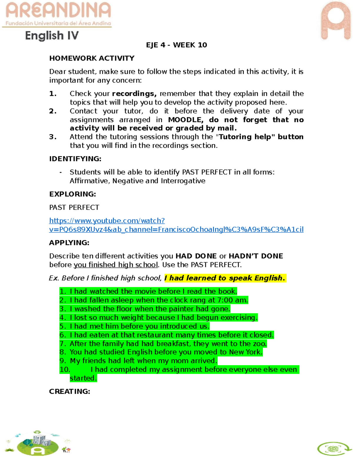 English 4 - EJE 4 - week 10 - EJE 4 - WEEK 10 HOMEWORK ACTIVITY Dear student, make sure to ...