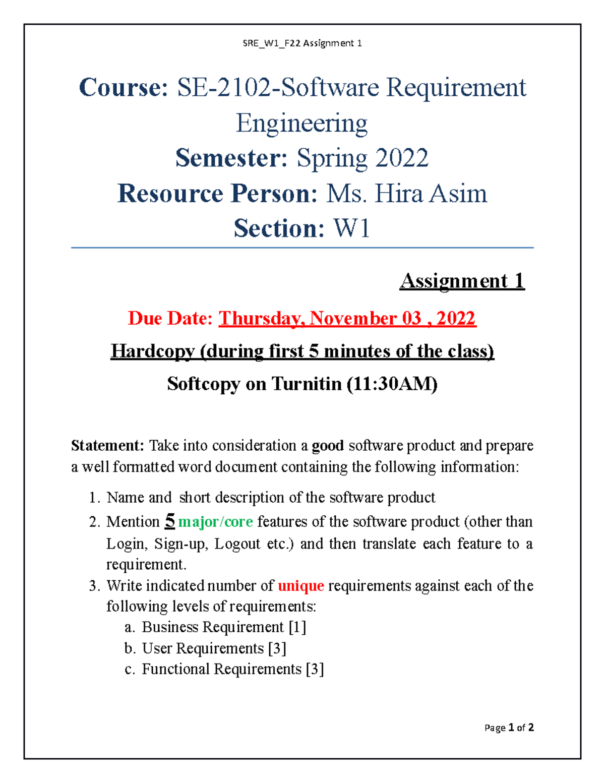 SRE Assignment 1 - the document contains features ,requirements, user requirements, business ...
