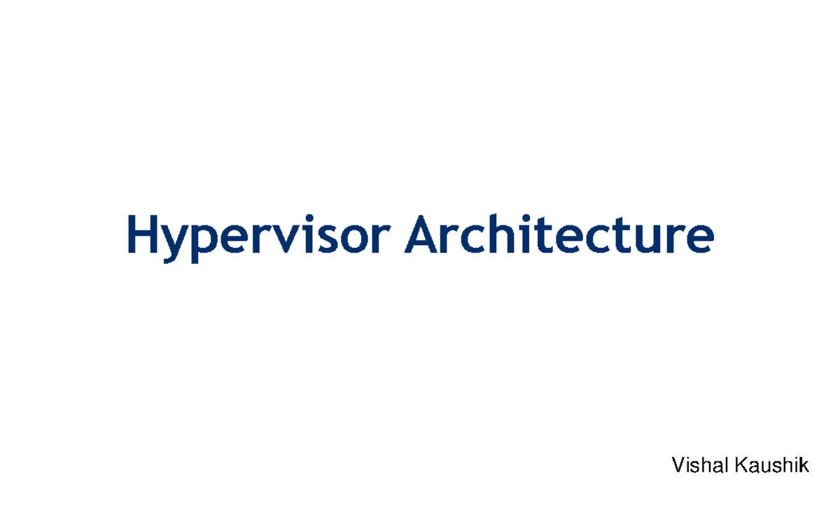 Cloud Performance Tuning Hypervisor Architecture - Hypervisor ...