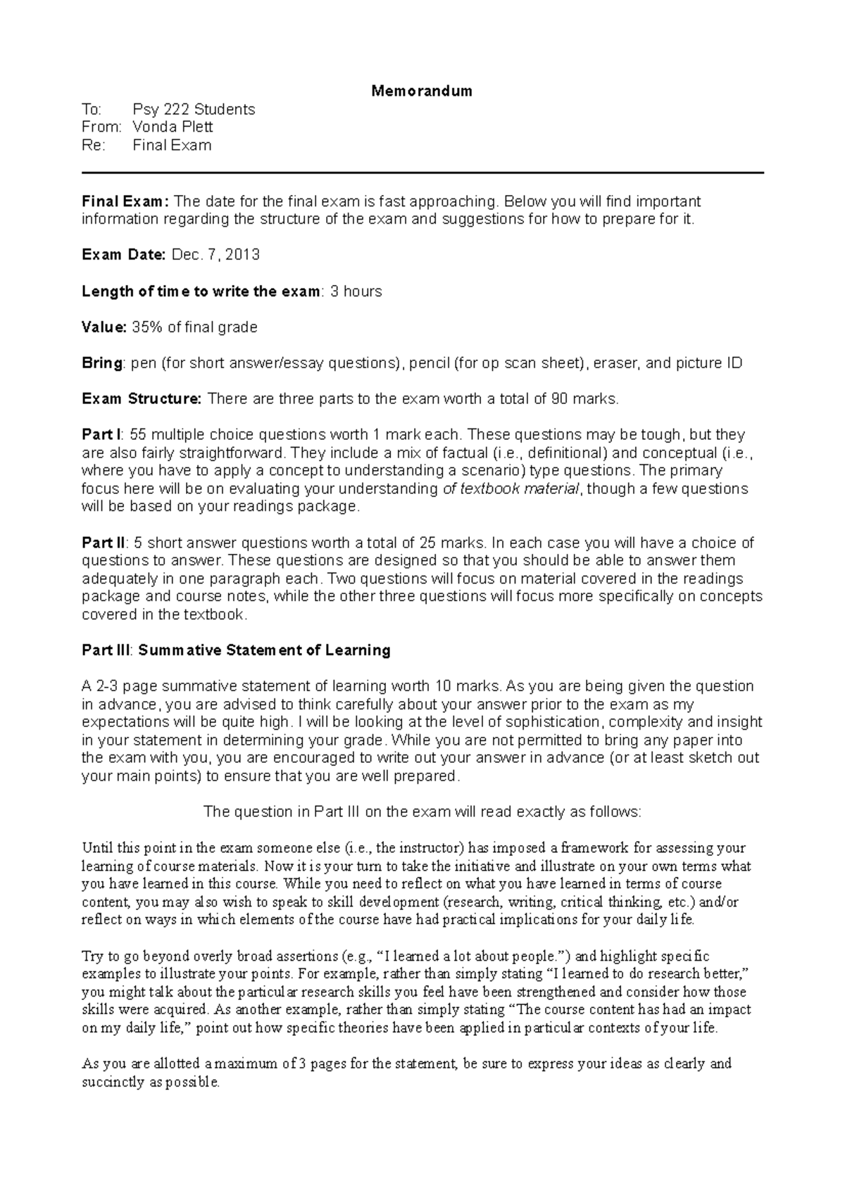 Final exam memo - Memorandum To: Psy 222 Students From: Vonda Plett Re ...