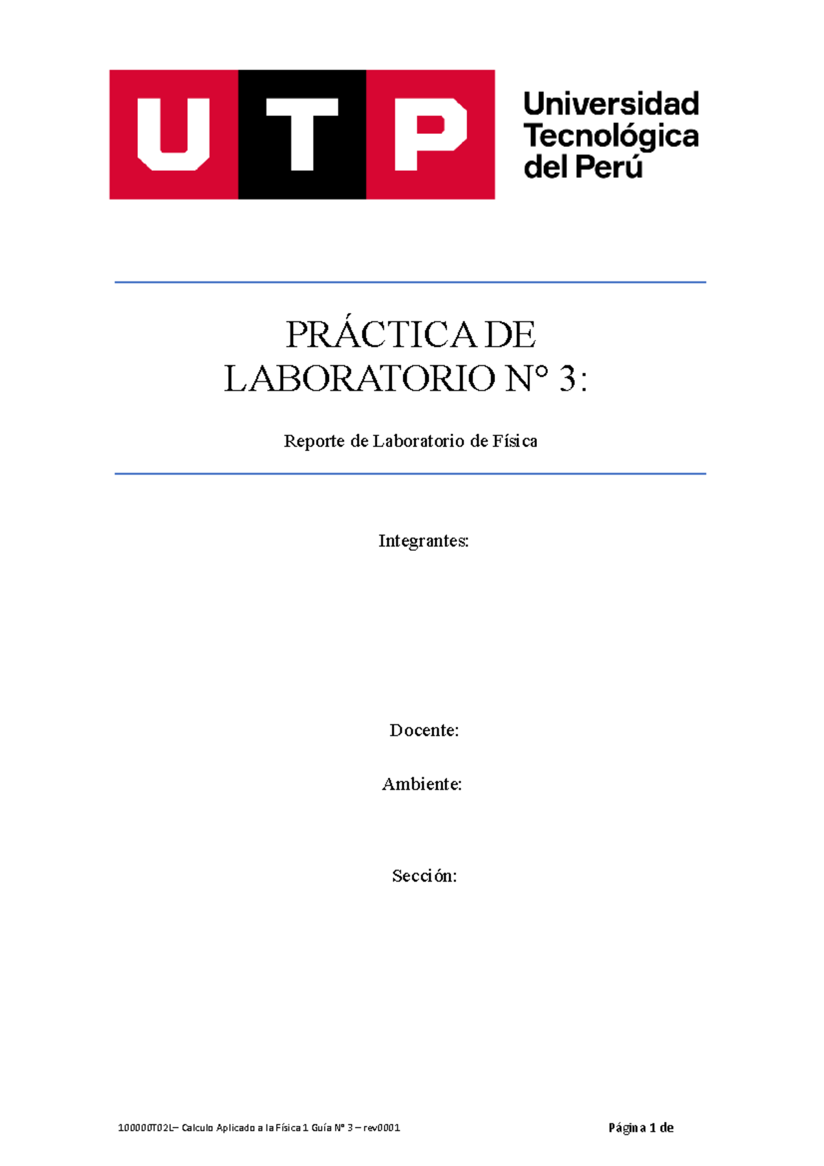 100000 T02L-GUIA N°3- Labfisic 01- Segunda LEY DE Newton-1 ( - PRÁCTICA DE LABORATORIO N° 3 ...