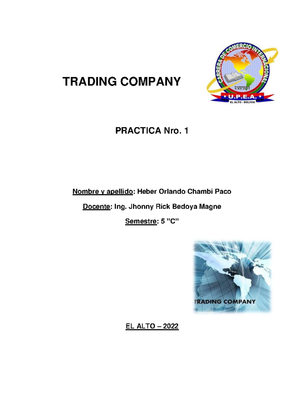 Trading Company- Practica#1 - TRADING COMPANY PRACTICA Nro. 1 Nombre y ...