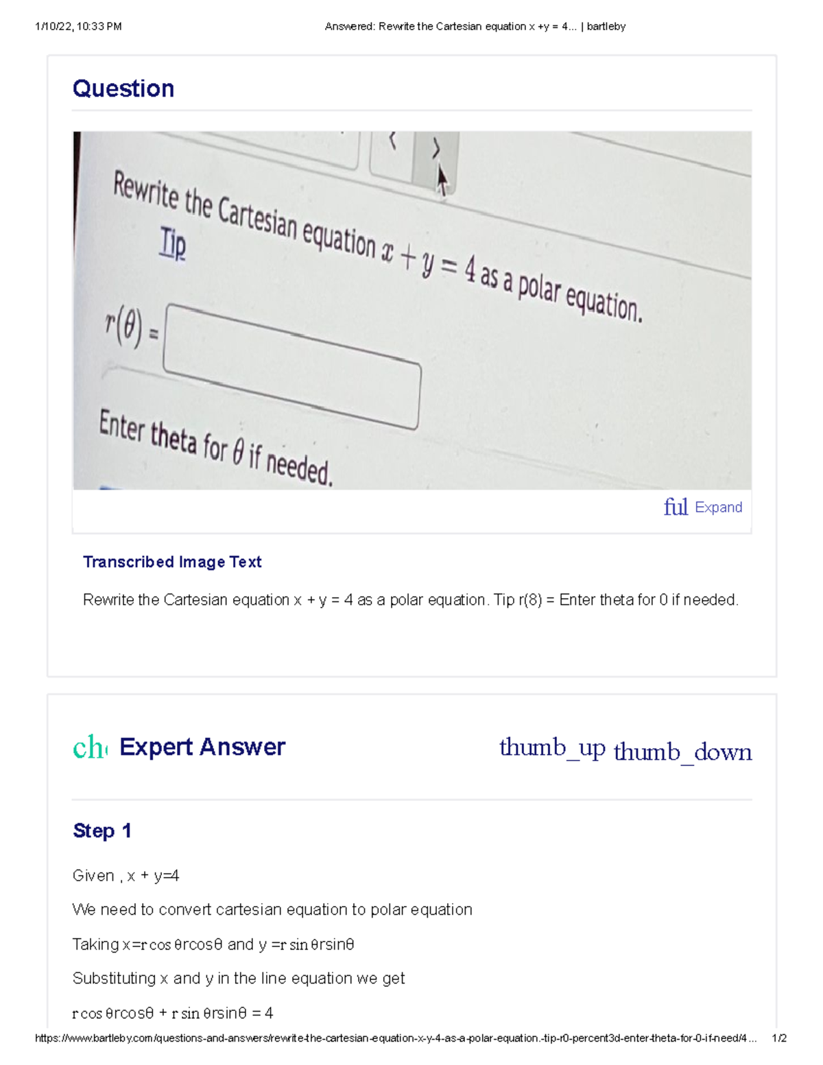Answered Rewrite the Cartesian equation x +y = 4… bartleby - 1/10/22 ...