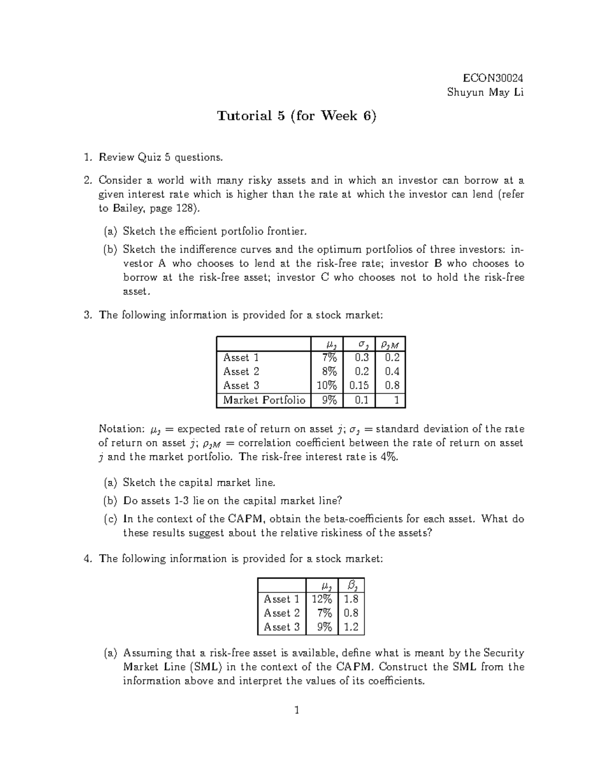 Tutorial 5- the CAPM - ECON Shuyun May Li Tutorial 5 (for Week 6) Review Quiz 5 questions ...