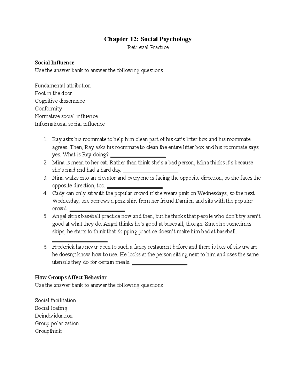 Chapter 12 Social Psychology Retrieval Practice - Then, Ray asks his ...