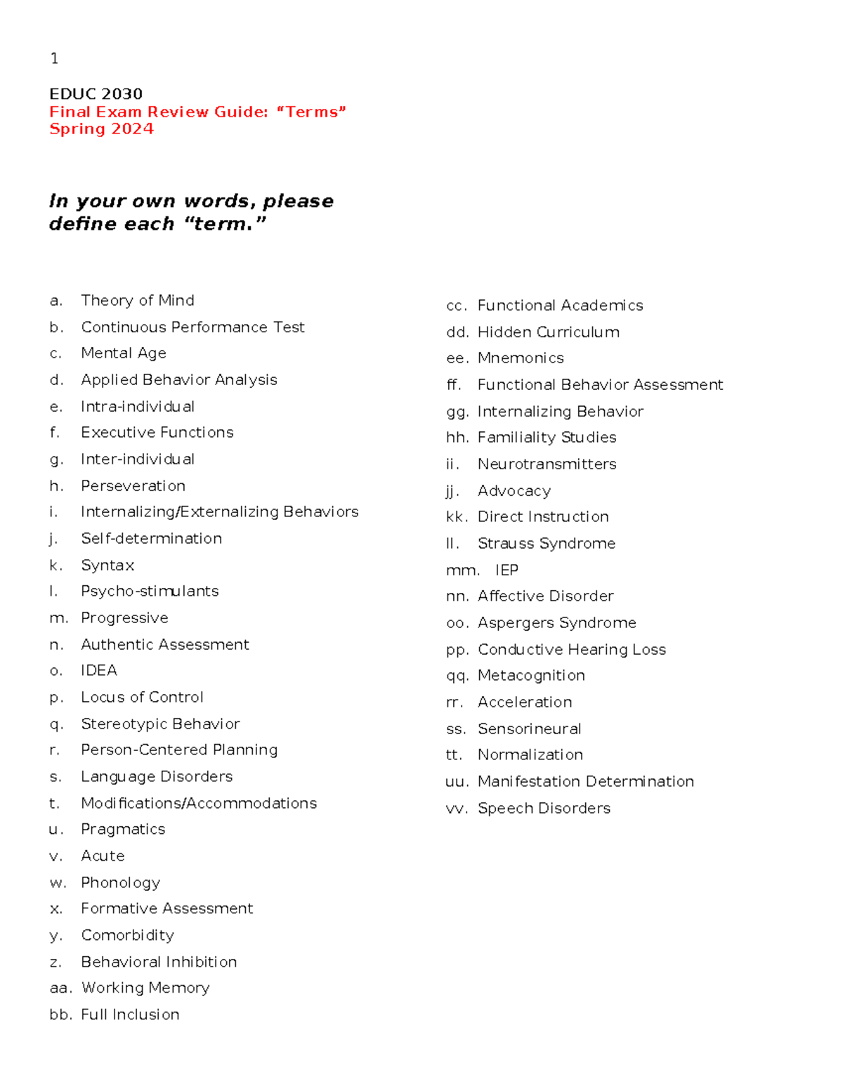 Final Exam Terms Review Guide - 1 EDUC 2030 Final Exam Review Guide: “Terms” Spring 2024 In your ...