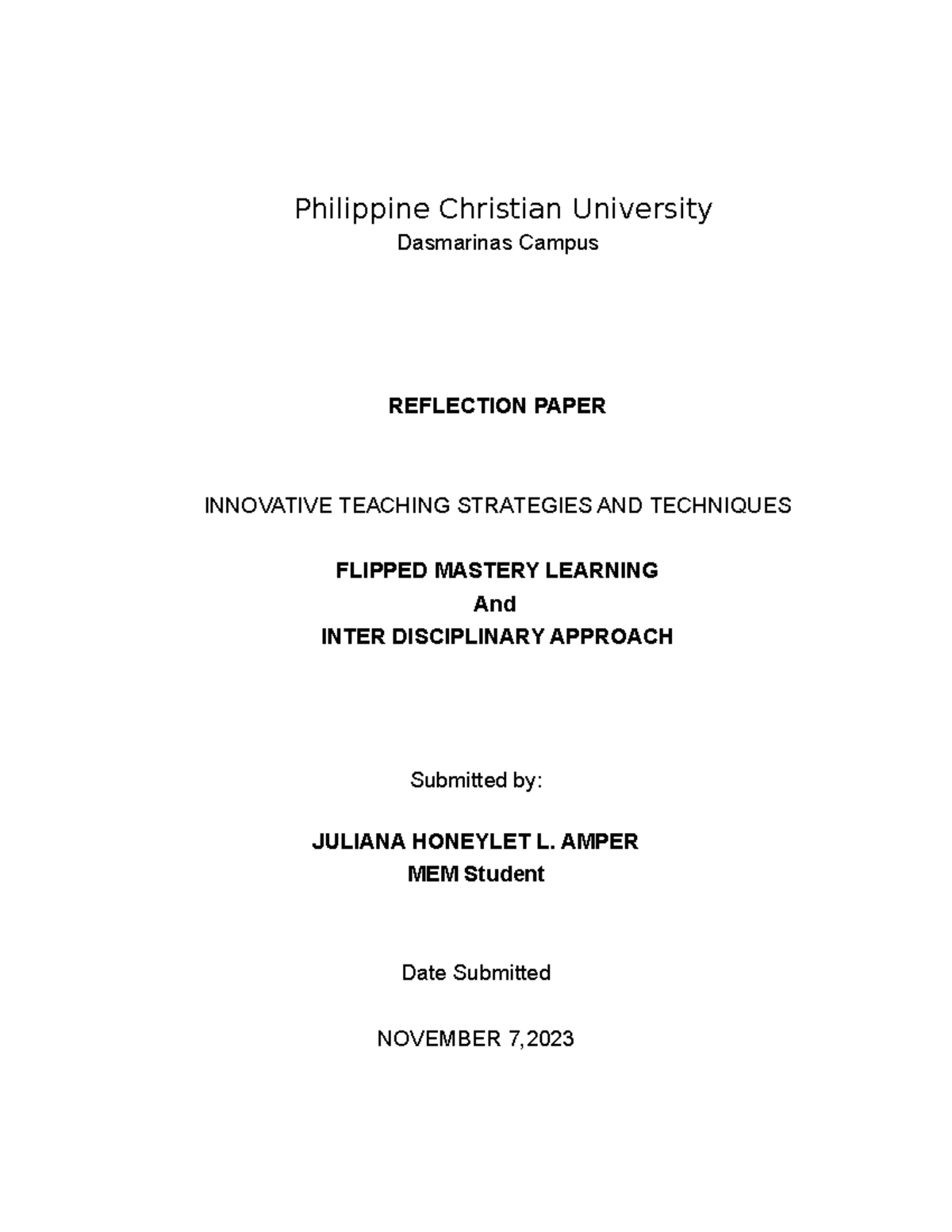 Reflection Paper NO.3 on Innovative Teaching Strategies Juliana ...