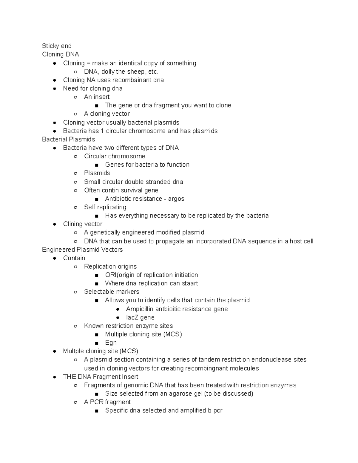Chapter 3 Lecture Notes - Sticky end Cloning DNA Cloning = make an ...