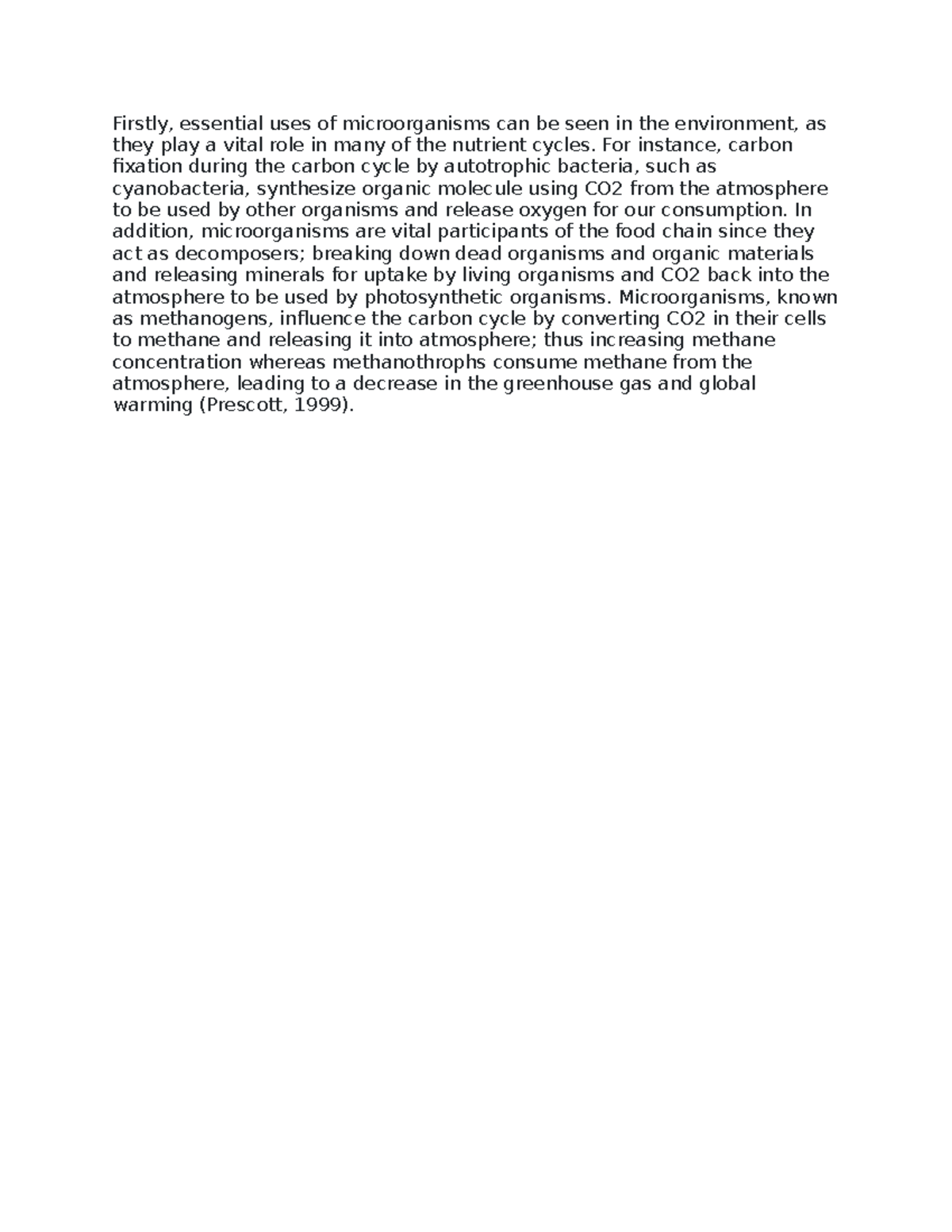 952 - notes written for bio - Firstly, essential uses of microorganisms ...