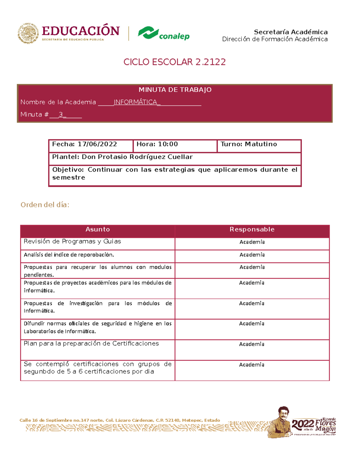 Minuta 3 - CICLO ESCOLAR 2. MINUTA DE TRABAJO Nombre de la Academia ...