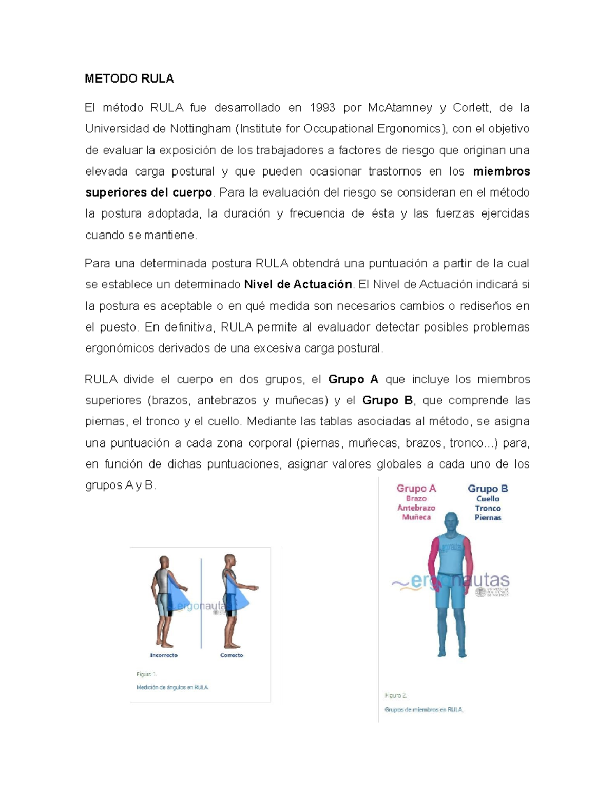 METODOS RULA Y OWAS - METODO RULA El método RULA fue desarrollado en ...