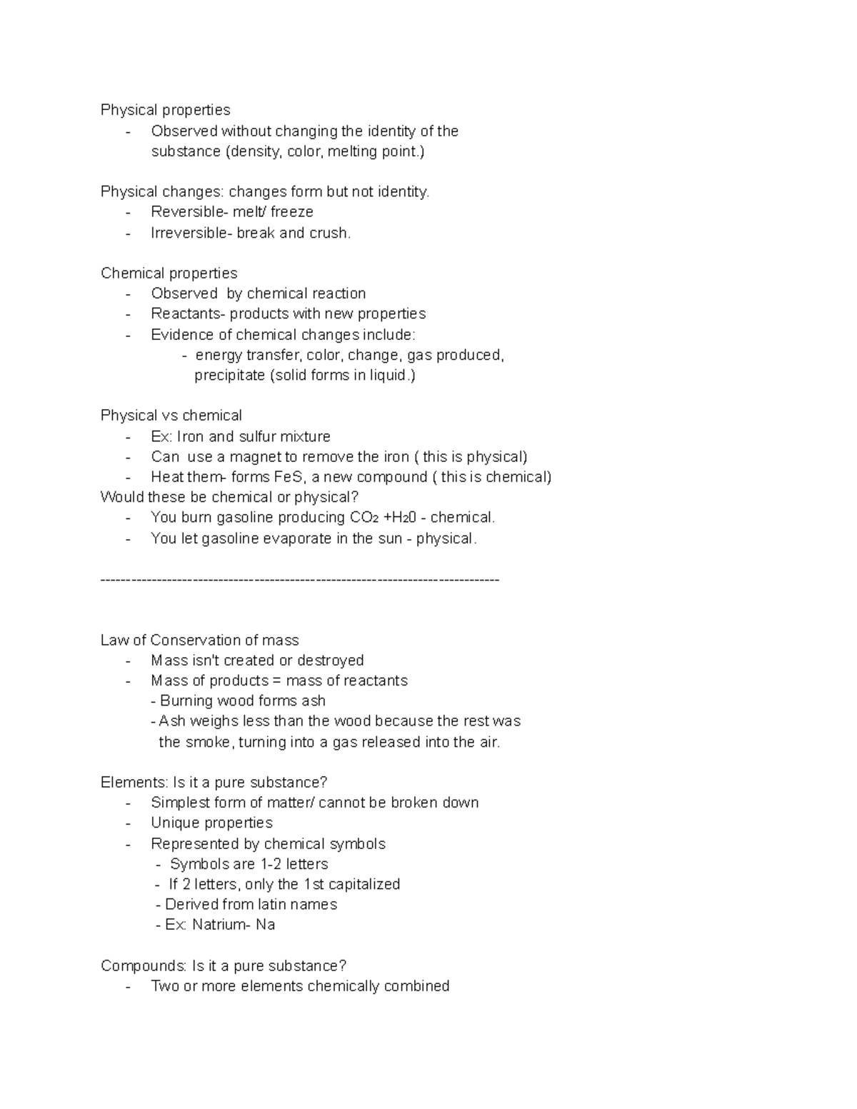 Chem notes - Physical properties - Observed without changing the ...