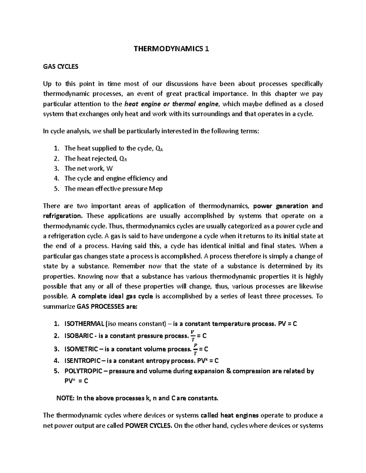 Gas Cycle - THERMODYNAMICS 1 GAS CYCLES Up to this point in time most ...