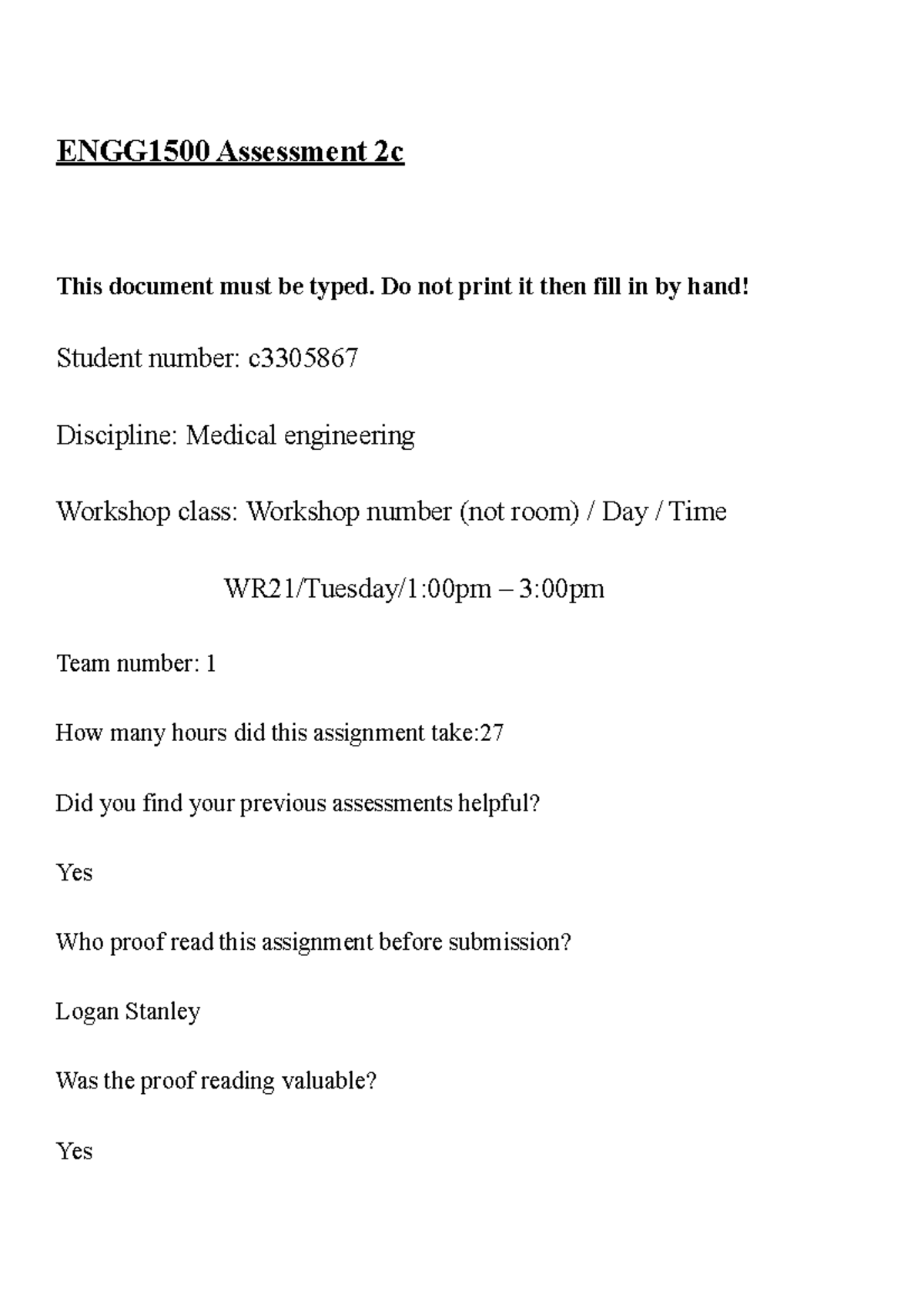 Assessment 2c - Grade: 95 - ENGG1500 Assessment 2c This document must ...