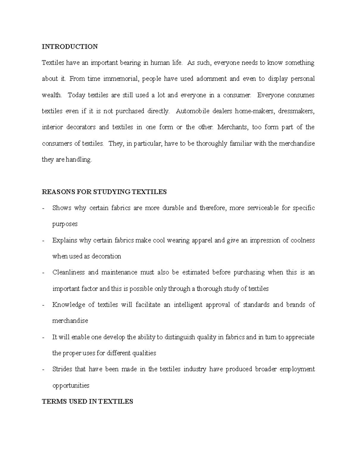 ADF 101 Notes 1 A - Dr. Gladys Otieno - INTRODUCTION Textiles have an ...