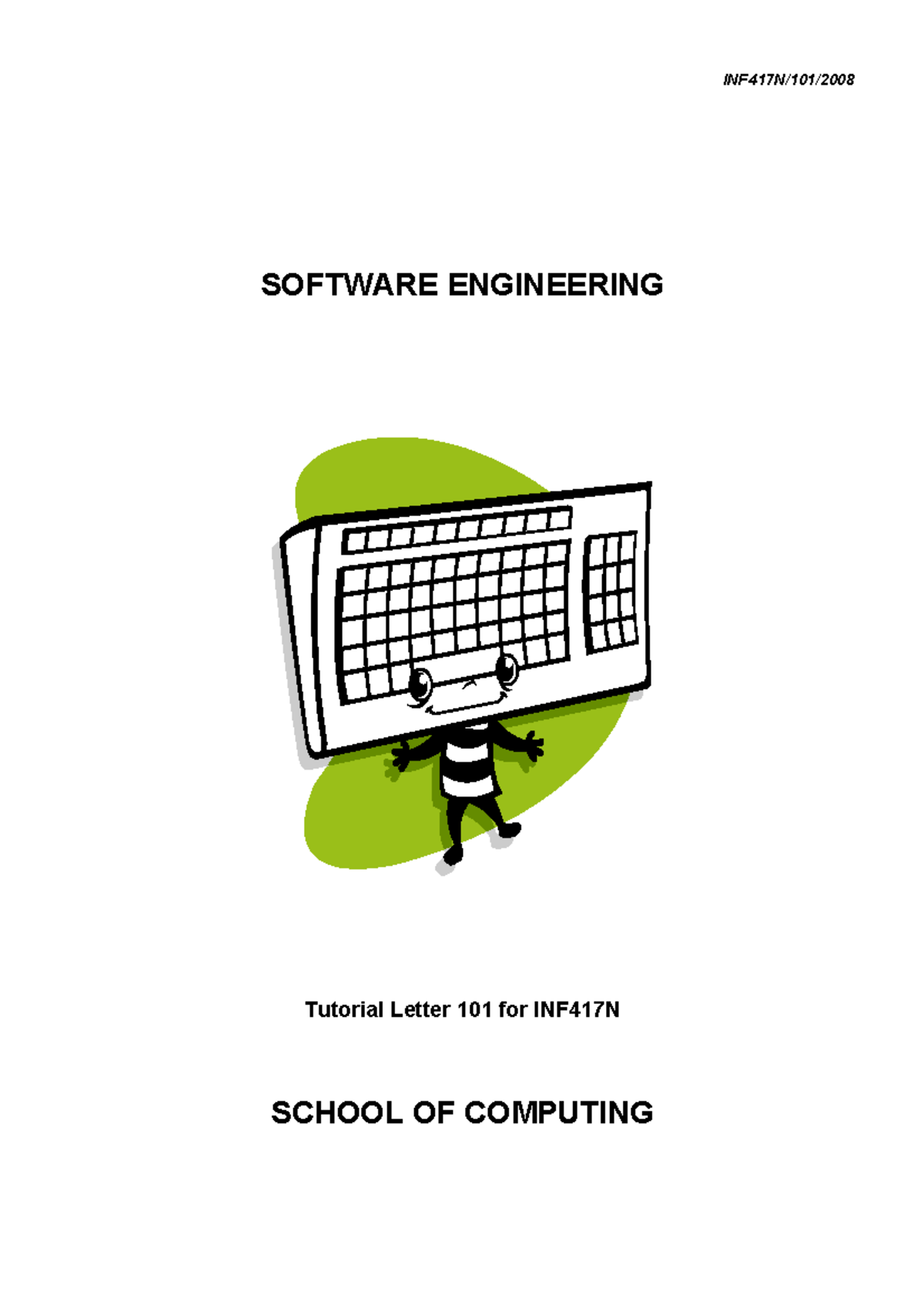 SOFTWARE ENGINEERING - Tutorial Letter 101 for INF417N - SCHOOL OF ...