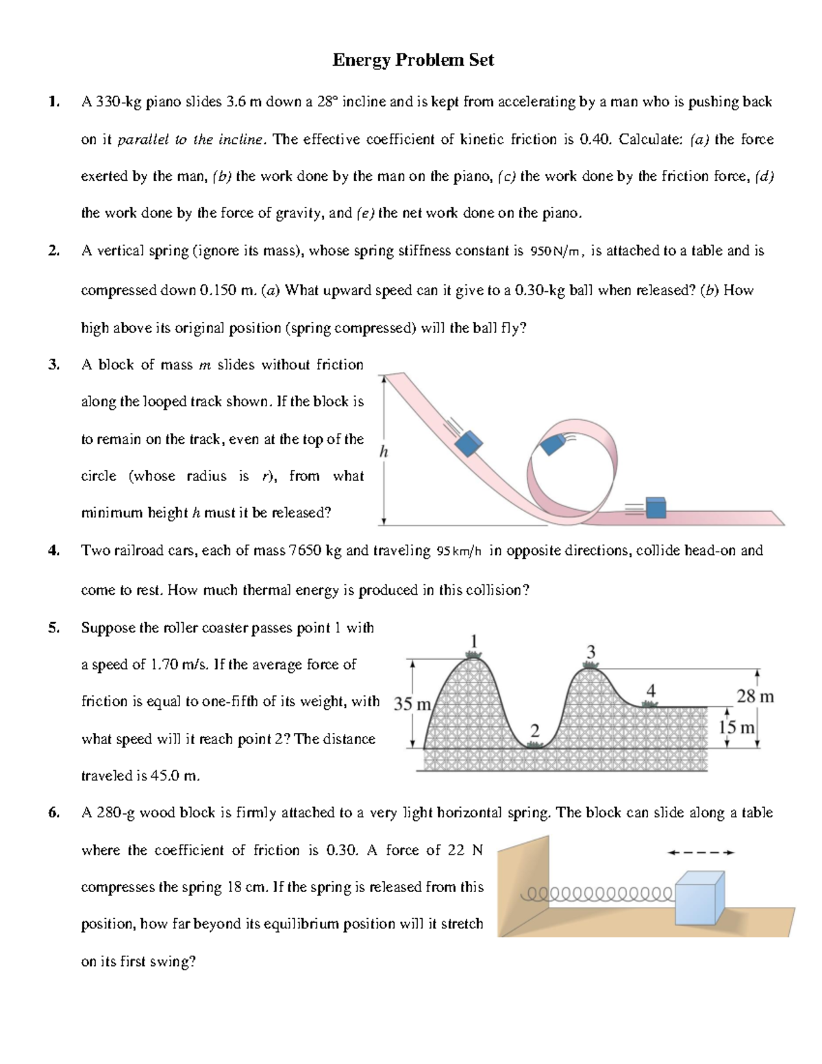 Energy Problem Set - The effective coefficient of kinetic friction is 0 ...