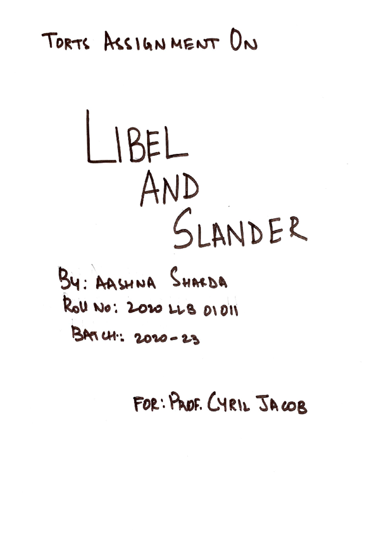 Torts Assignment on libel and slander - Llb 3 years - Studocu