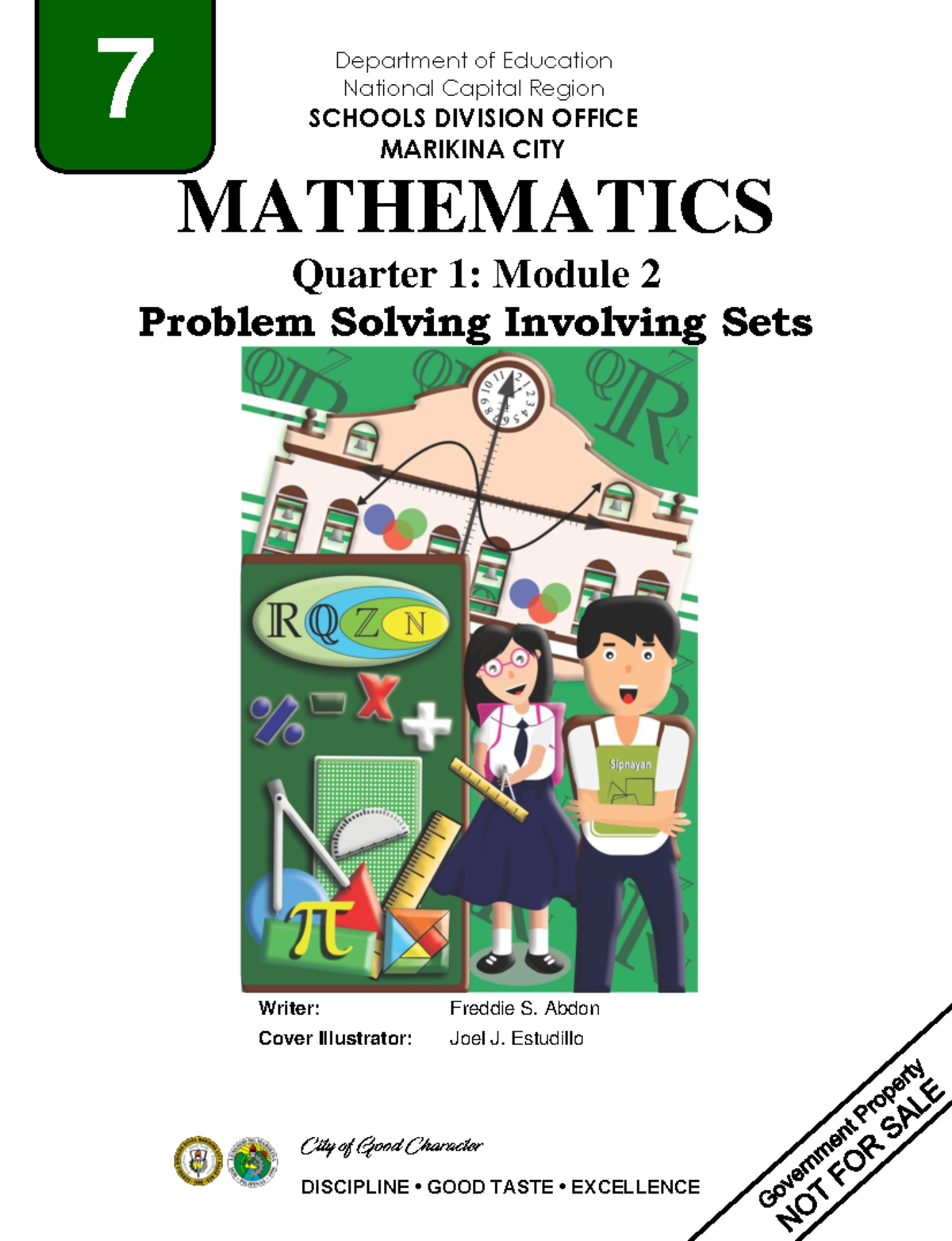 Revalidated MATH GR7 QTR1- Module-2 (28 pages) - 1 Writer: Freddie S. Abdon Cover Illustrator ...