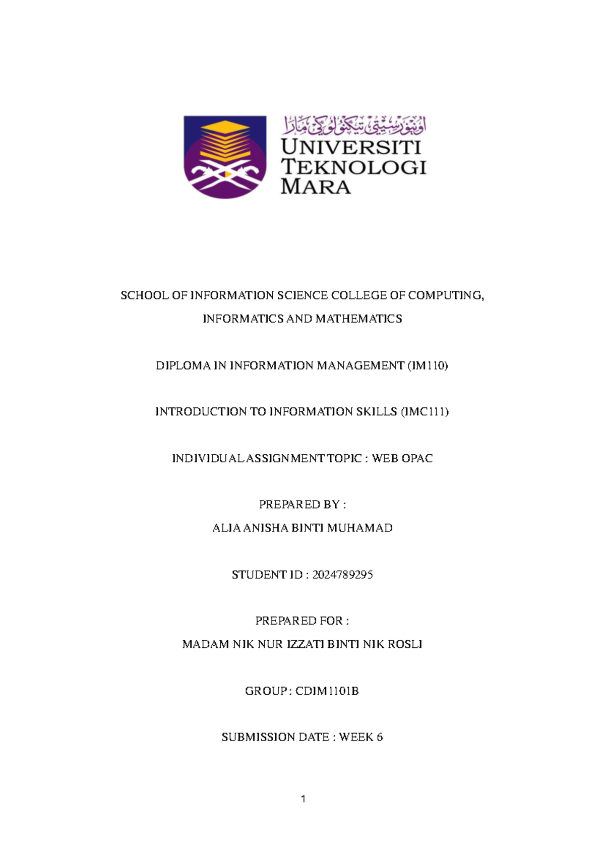 ALIA MUHD IMC111 Individual Assignment - SCHOOL OF INFORMATION SCIENCE ...