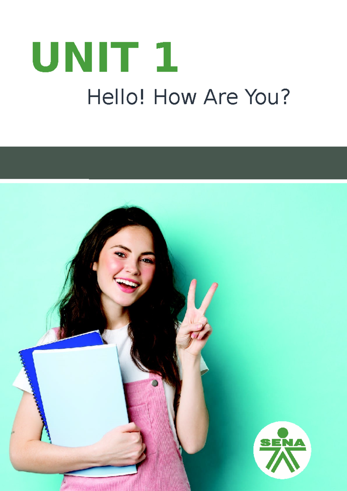 SENAn ENGnworkshopnunitn 1 98646950563 a496 - UNIT 1 Hello! How Are You ...