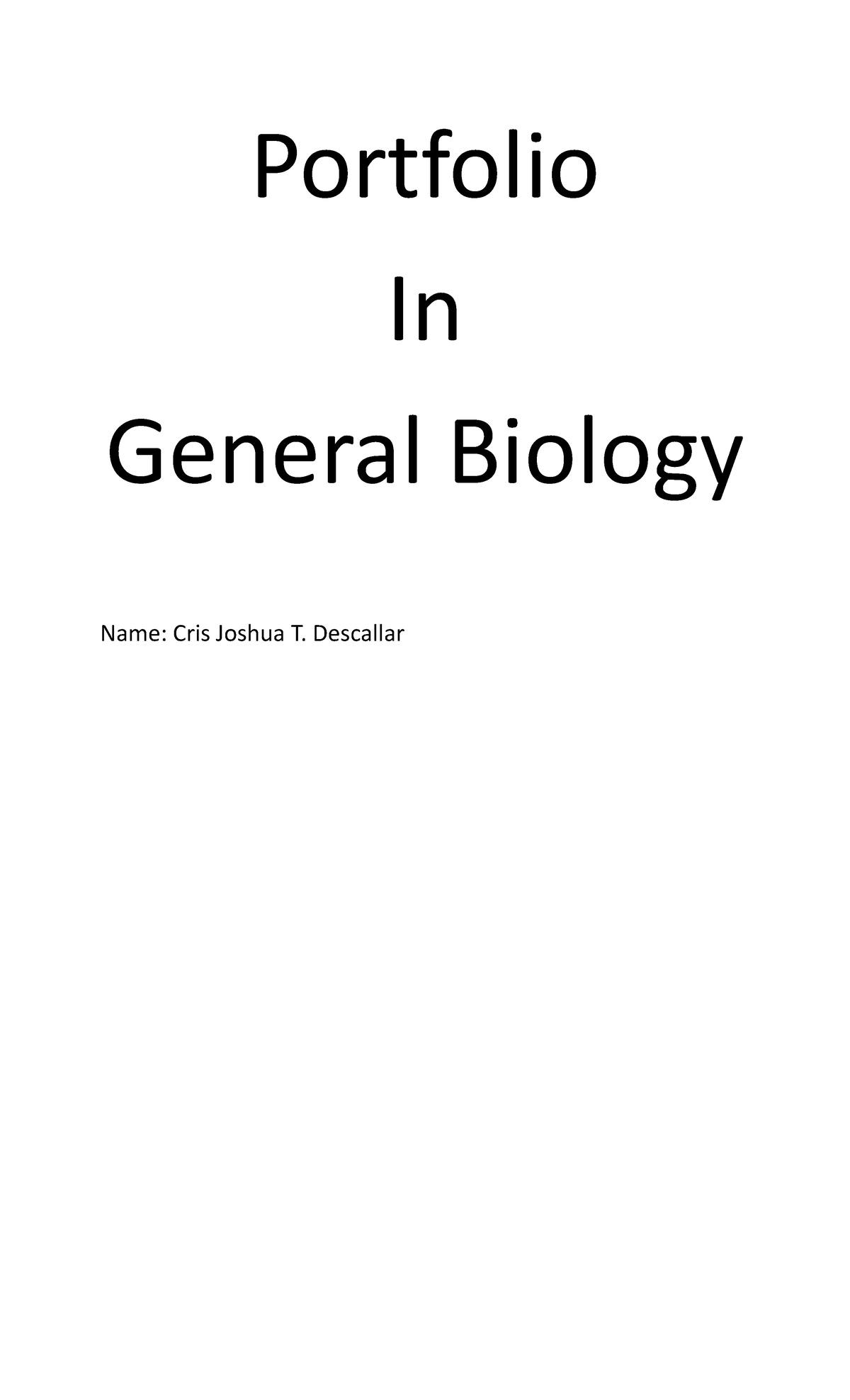 Descallar GEN.BIO. Portfolio - Portfolio In General Biology Name: Cris ...