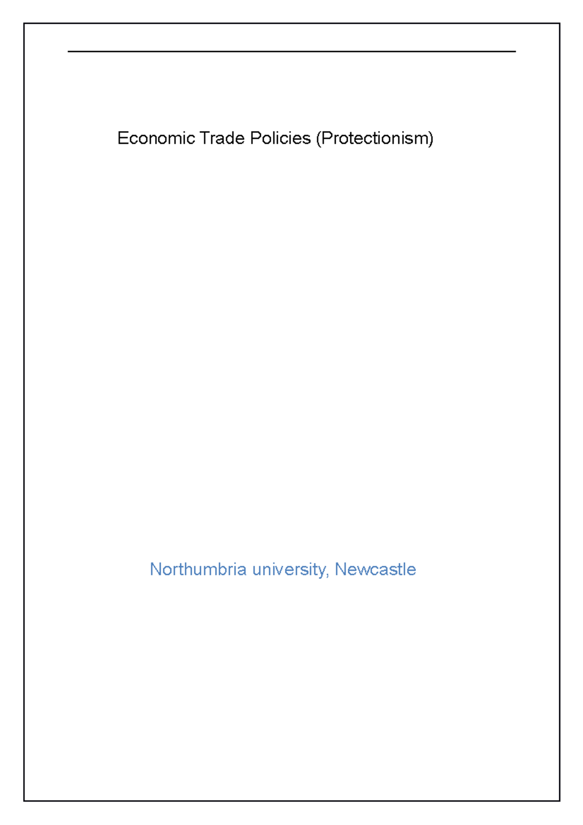 Economic Trade Policies (Protectionism) - Economic Trade Policies ...