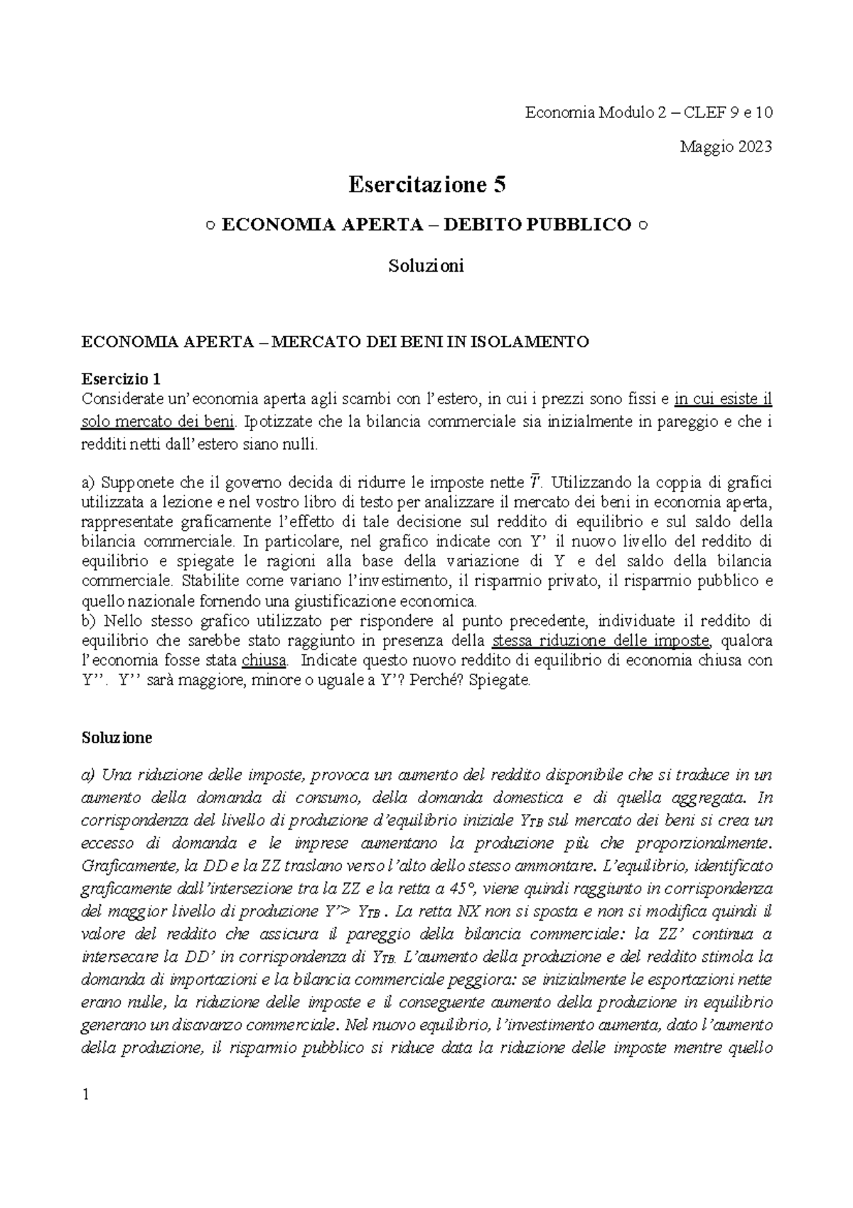 Esercitazione 5 2023 SOL - Economia Modulo 2 – CLEF 9 e 10 Maggio 2023 Esercitazione 5 ECONOMIA ...