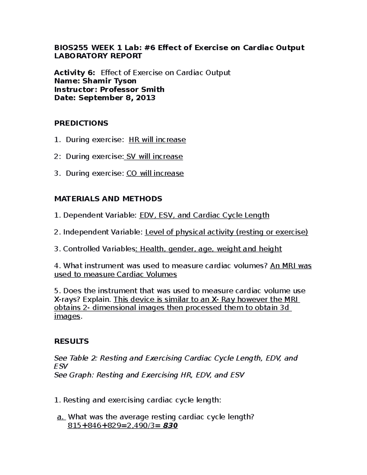 Lab report ch 28 - BIOS255 WEEK 1 Lab: #6 Effect of Exercise on Cardiac ...