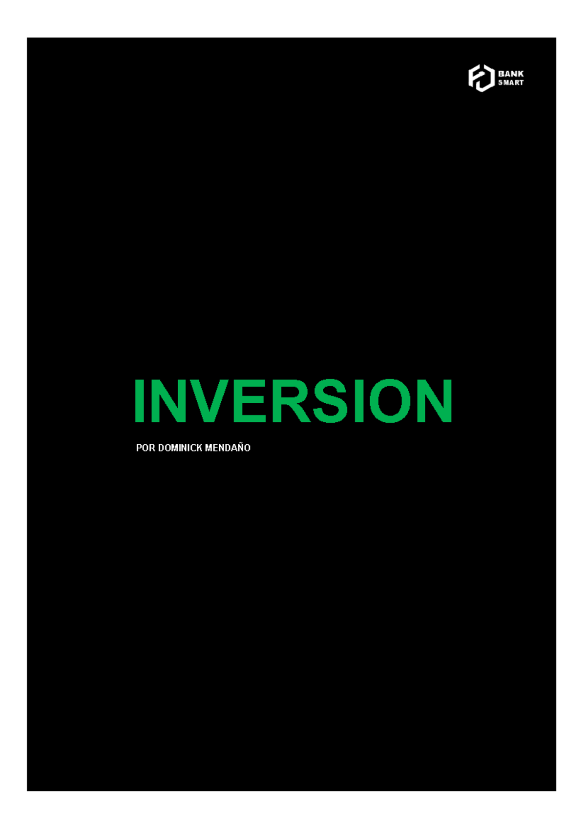 Inversion - TRADING - INVERSION POR DOMINICK MENDAÑO 1.- Fair Value GAP ...